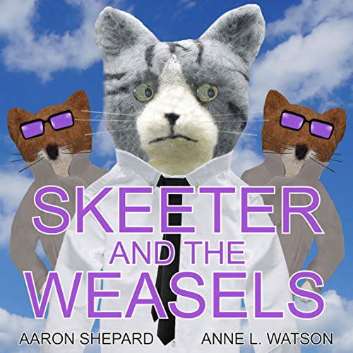 Amazon.com: Skeeter and the Weasels (Conspiracy Edition) eBook : Aaron ...