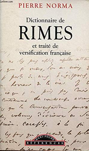 Amazon.fr - Dictionnaire de rimes et traité de versification française ...