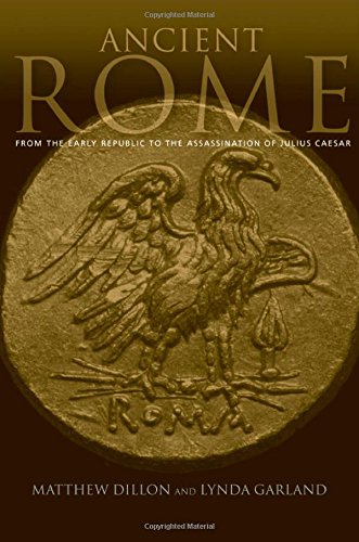 Amazon.com: Ancient Rome: From the early Republic to the assassination ...