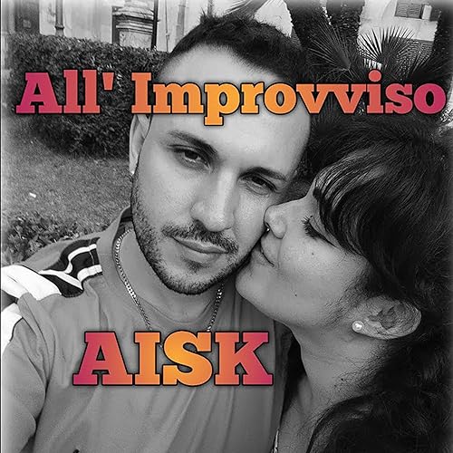 All' Improvviso von Aisk auf Amazon Music Unlimited