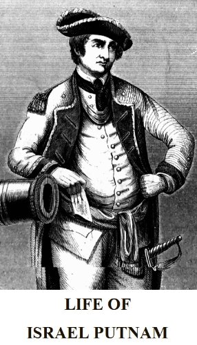 Amazon.com: Life of Israel Putnam eBook : Peabody, Oliver: Kindle Store