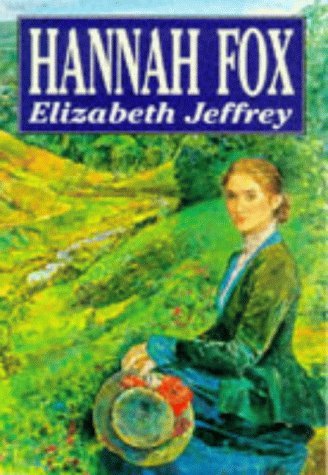 Hannah Fox: Elizabeth Jeffrey: 9780749904630: Amazon.com: Books