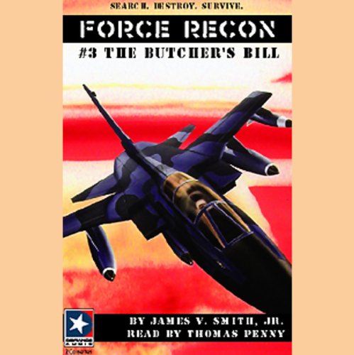 Amazon | The Butcher's Bill (Force Recon, 3) | Smith, James V., Penny ...