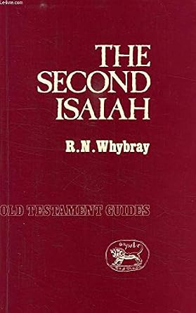Second Isaiah (Old Testament Guides Series): Roger Norman Whybray ...