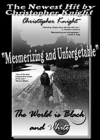 The World is Black and White: Christopher Knight: 9781893699977: Amazon ...