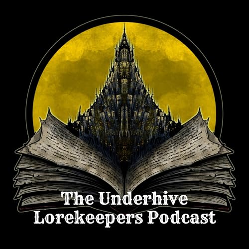 The Underhive Lorekeepers Podcast : The Lorekeepers: Amazon.co.uk: Audible Books & Originals