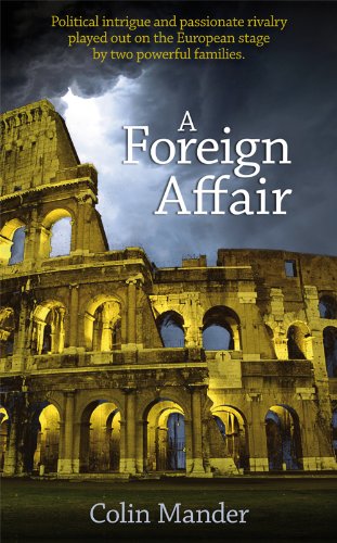 A Foreign Affair. Colin Mander: Colin Mander: 9781846246203: Amazon.com ...
