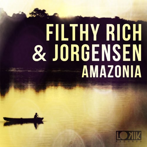 Écouter Amazonia - Single par Filthy Rich & Jorgensen sur Amazon Music ...
