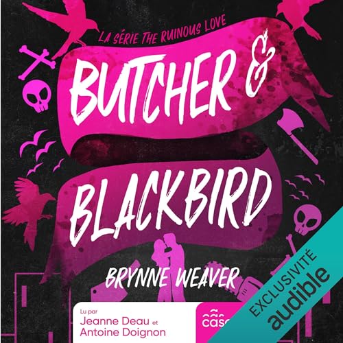 Amazon.com: Butcher & Blackbird: The Ruinous Love Trilogy, Book 1 (Audible Audio Edition ...