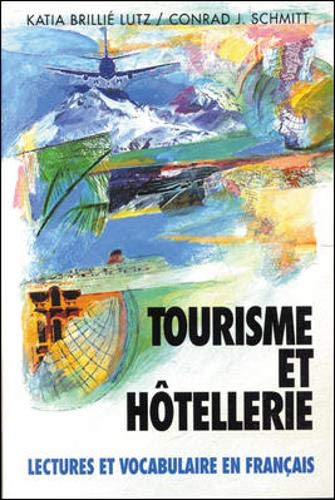 Amazon.com: Tourisme Et Hotellerie: Lectures Et Vocabulaire En Francais ...
