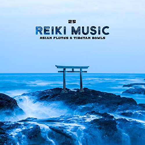 Play 25 Reiki Music: Asian Flutes & Tibetan Bowls by Radio Tibetan ...