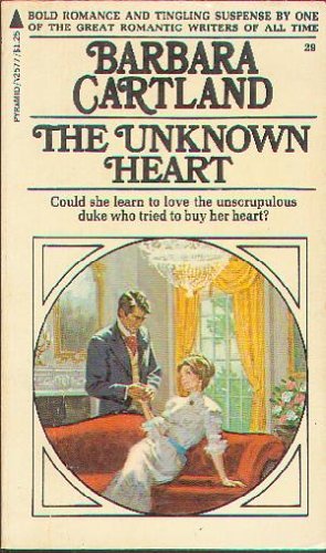 The Unknown Heart (Barbara Cartland: Barbara Cartland: 9780515025774 ...