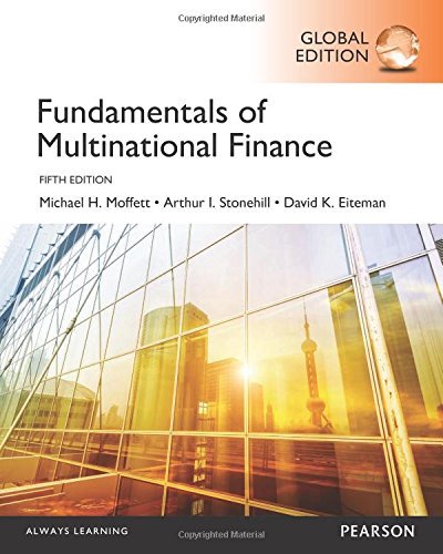 Fundamentals Of Multinational Finance, Global Edition, 5 Ed: Arthur I ...