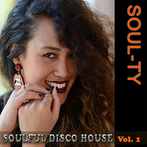 Amazon.com: Soulful Disco House, Vol. 1 : Soul-Ty: Digital Music