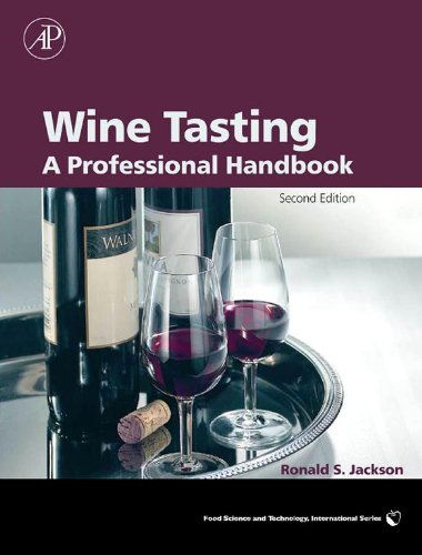Wine Tasting: A Professional Handbook (Wine Science) 2, Jackson PhD ...