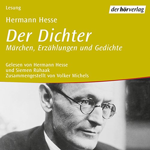 Der Dichter (Audio Download): Hermann Hesse, Hermann Hesse, Siemen ...