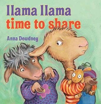 Llama Llama, Time to Share: Dewdney, Anna: Amazon.com: Books