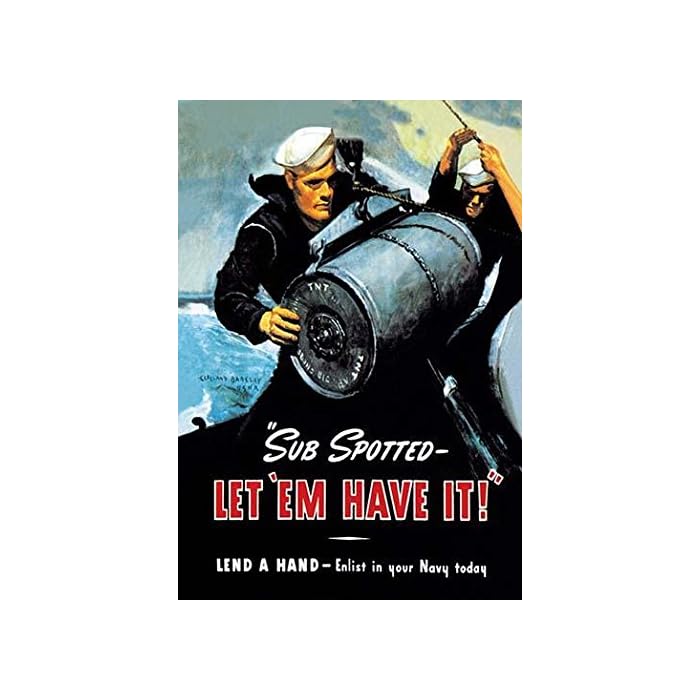 Buy Sub spotted-let em have it Lend a hand-Enlist in your Navy today ...
