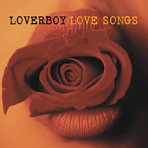 Amazon Music Unlimited - LOVERBOY 『Love Songs』