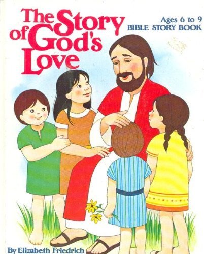 Amazon.com: The Story of God's Love: Bible Story Book: 9780570041221 ...