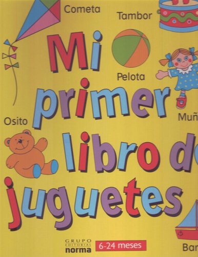 Amazon.com: Mi Primer Libro De Jugetes (Spanish Edition): 9789580483847 ...