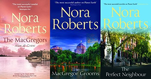 NORA ROBERTS MACGREGORS 3 BOOK SET COLLECTION THE MACGREGORS ALAN AND GRANT THE MACGREGOR GROOMS ...