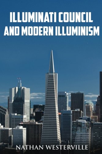 Illuminati Council and Modern Illuminism: Westerville, Nathan ...