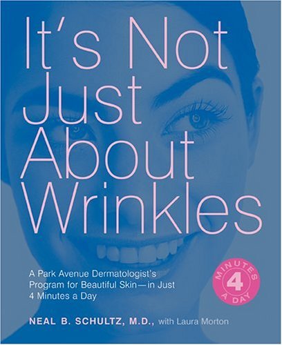 It's Not Just About Wrinkles: A Park Avenue Dermatologist’s Program for ...