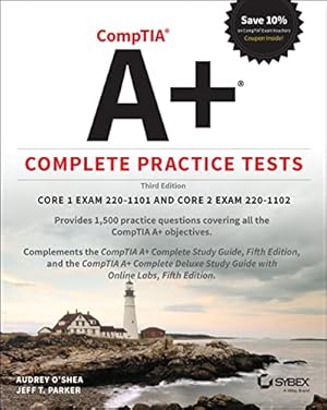 CompTIA A+ Complete Study Guide, 2-Volume Set: Volume 1 Core 1 Exam 220 ...