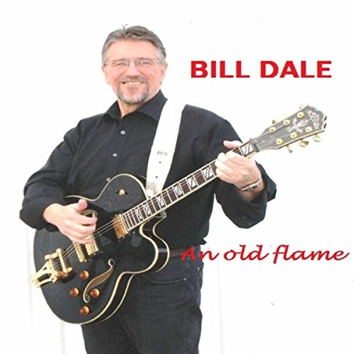 Amazon.com: An Old Flame : Bill Dale: Digital Music