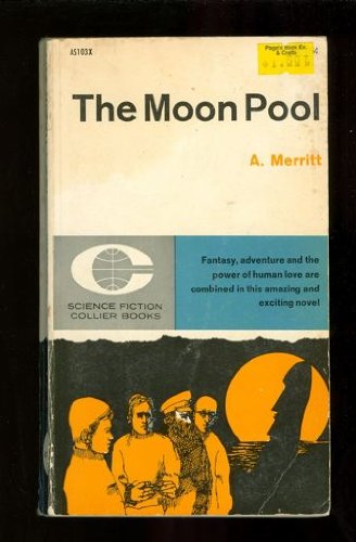 The Moon Pool (Science Fiction Collier Books, AS103X): A. (Abraham Abe ...
