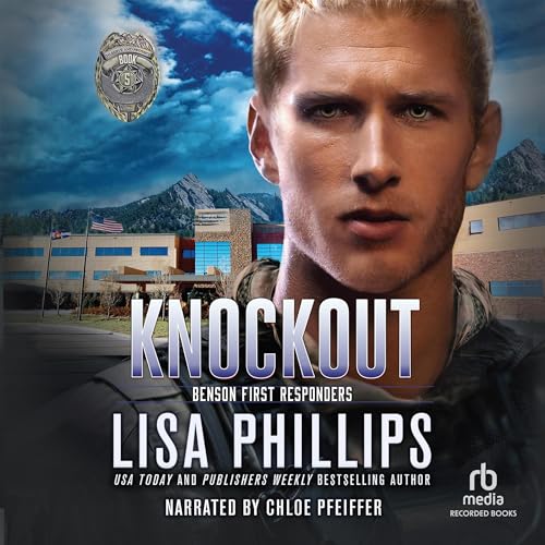 Amazon.com: Knockout: Benson First Responders, Book 5 (Audible Audio Edition): Lisa Phillips ...