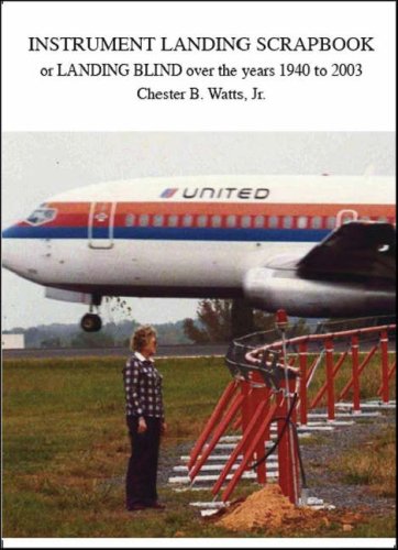 Instrument Landing Scrapbook : Watts, Chester B.: Amazon.in: Books