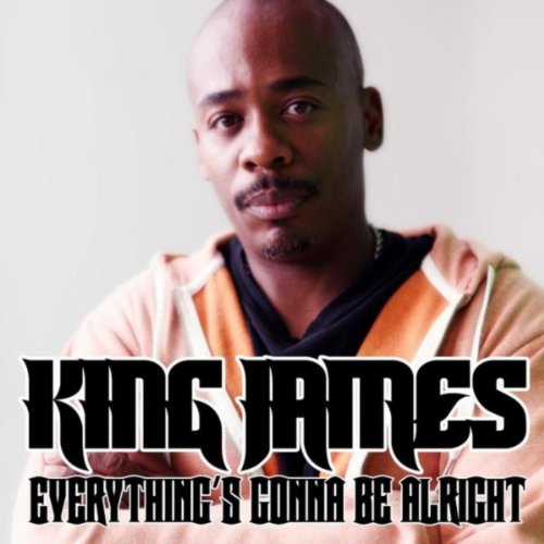 Amazon.com: Everything's Gonna Be Alright : King James: Digital Music