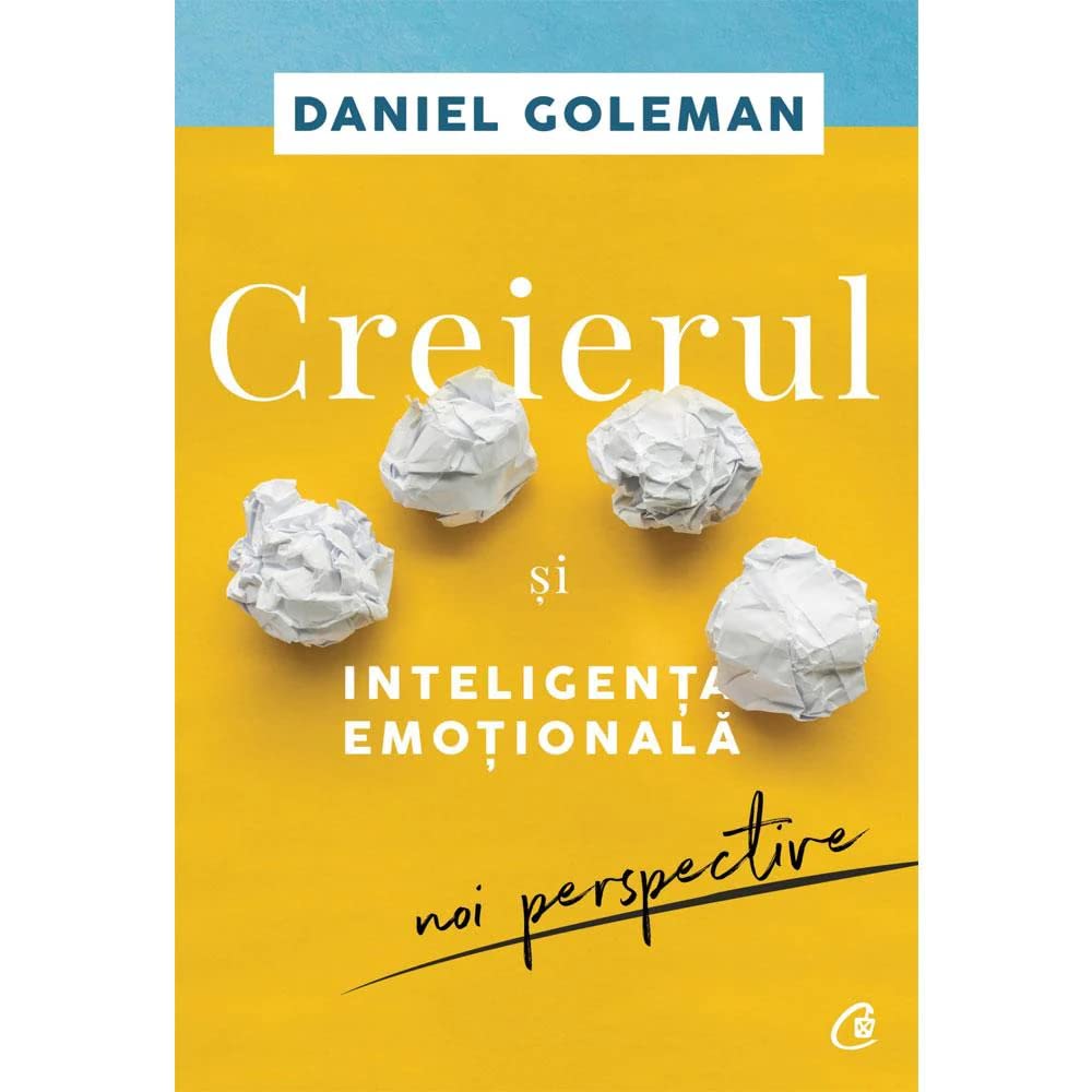CREIERUL SI INTELIGENTA EMOTIONALA ED II: Amazon.co.uk: DANIEL GOLEMAN ...