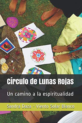 Círculo de Lunas Rojas: Un camino a la espiritualidad (Spanish Edition) | Amazon.com.br