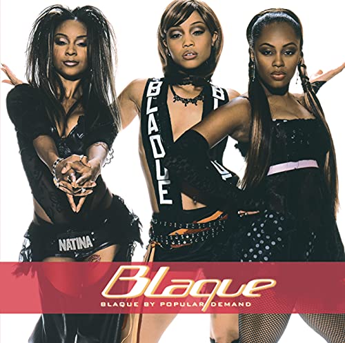 Blaque By Popular Demand de Blaque en Amazon Music Unlimited