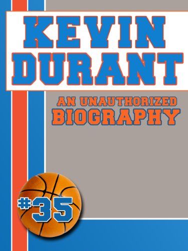 Amazon.com: Kevin Durant: An Unauthorized Biography (Basketball ...