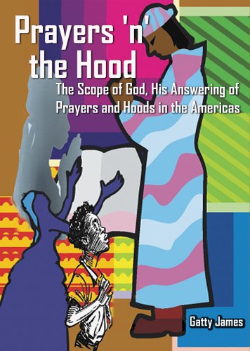 Prayers 'n' the Hood: Gatty James: 9780978687205: Amazon.com: Books