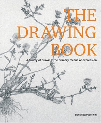 Drawing Book: A Survey Of Drawing: The Primary Means Of Expression ...
