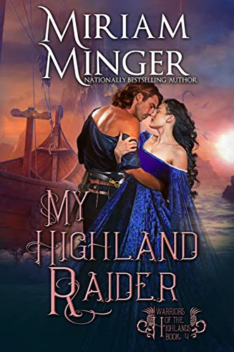My Highland Raider (Warriors of the Highlands Book 4) - Kindle edition ...