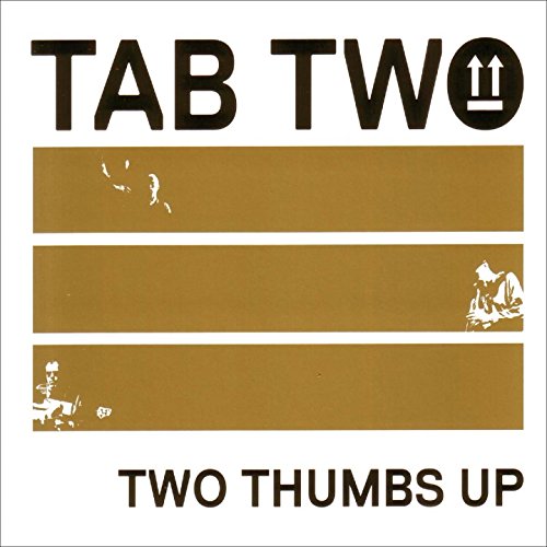 Play Two Thumbs Up by Tab Two on Amazon Music