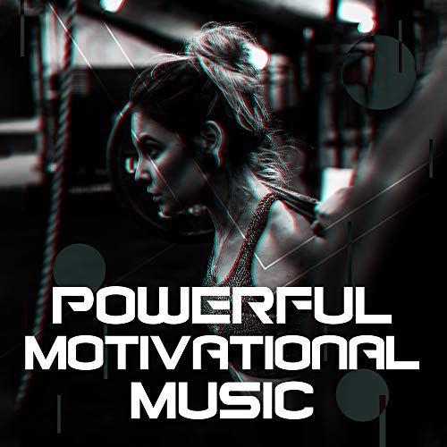 Powerful Motivational Music by Music for Fitness Exercises, Running ...