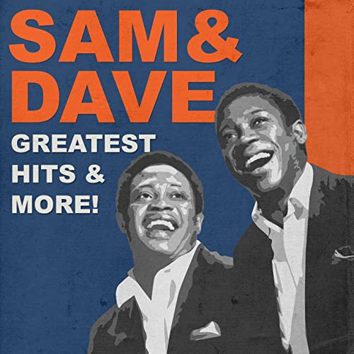 Spiele Greatest Hits & More! von Sam & Dave auf Amazon Music ab