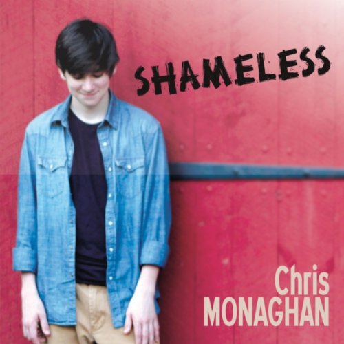 Amazon MusicでChris MonaghanのShamelessを再生する