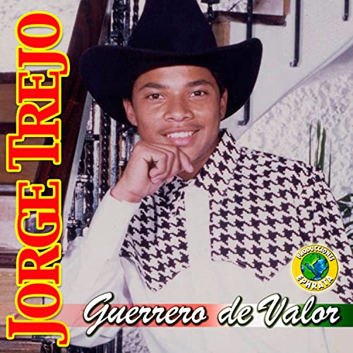 Amazon MusicでJorge TrejoのGuerrero De Valorを再生する