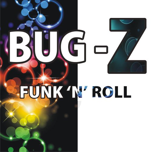 Play Funk'n Roll by Bug-Z on Amazon Music