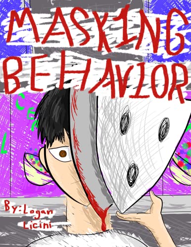 Amazon.com: Masking Behavior eBook : Licini, Logan: Books