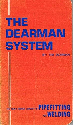 The Dearman System: The New Proven Concept of Pipefitting for Welding ...
