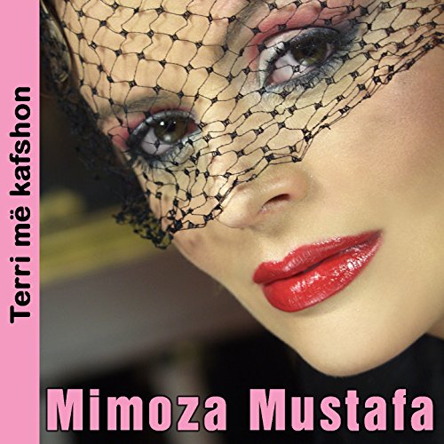 Play Terri Më Kafshon by Mimoza Mustafa on Amazon Music